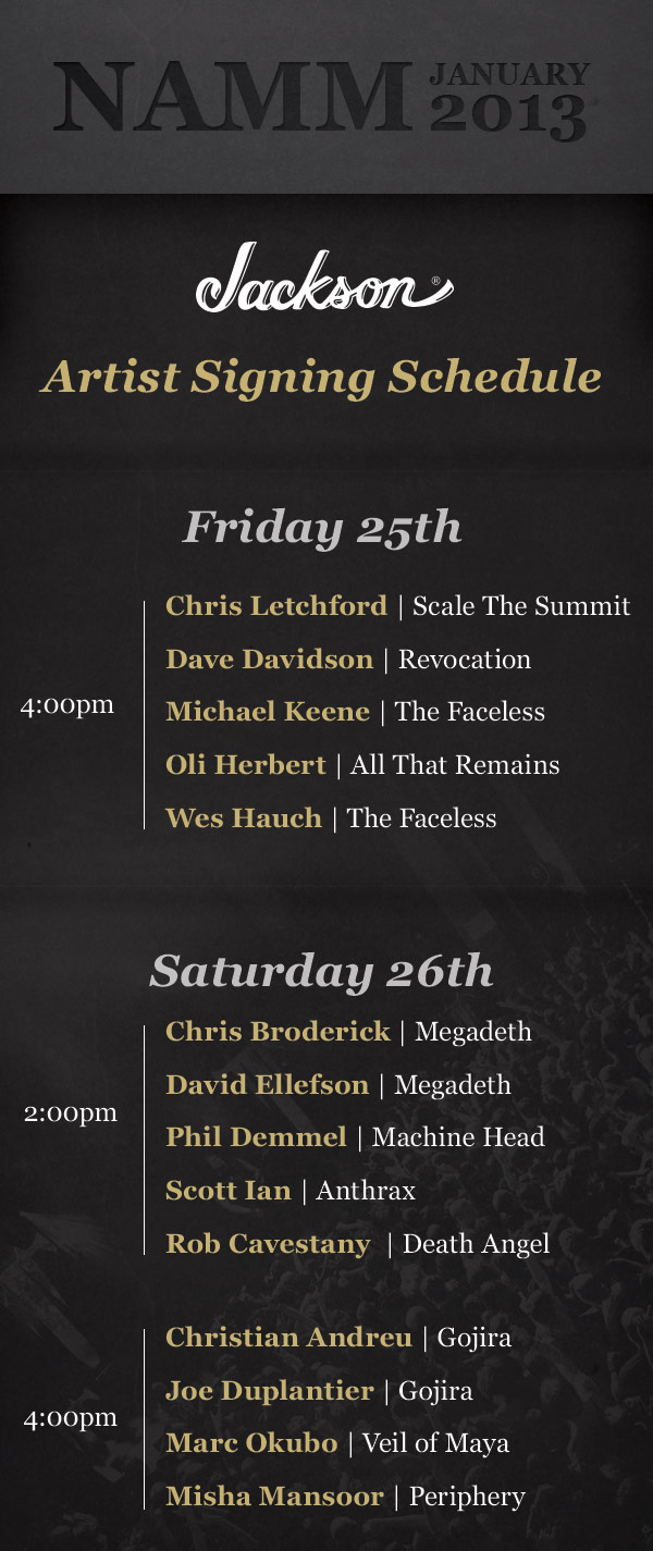 Jackson’s NAMM 2013 Artist Signing Schedule – Jackson® Guitars Blog